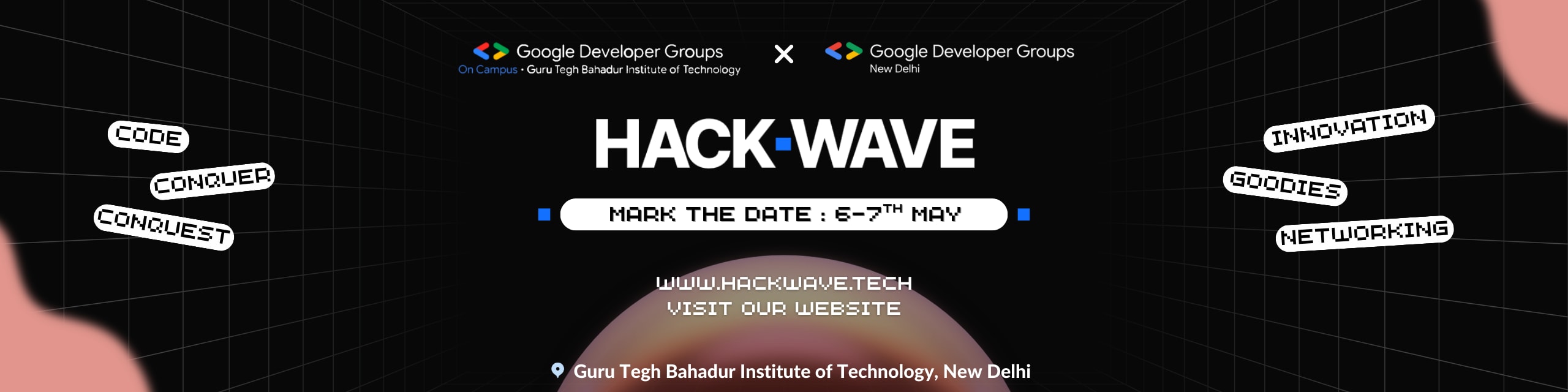 See GDG New Delhi Collaboration Event: Hackwave at Google Developer Groups GDG New Delhi
